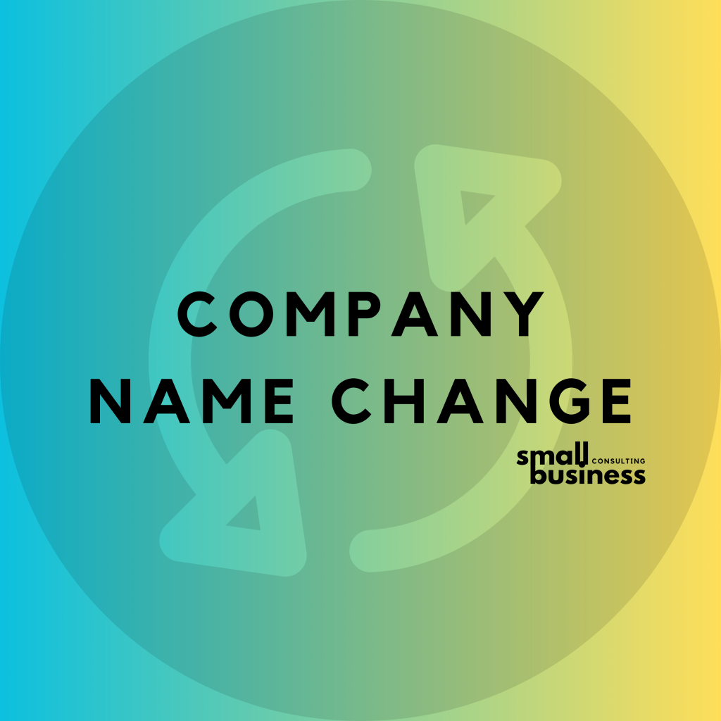 Company Name Change - Small Business Consulting